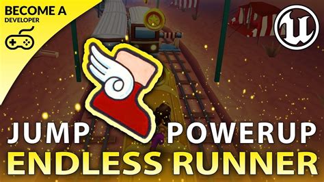 Jump Boots Powerup 19 Creating A Mobile Endless Runner Unreal Engine 4 Youtube