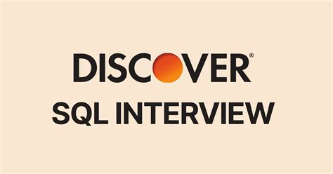 9 Discover Financial Services SQL Interview Questions Updated 2024