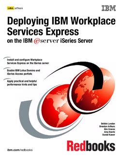 Deploying IBM Workplace Services Express On The IBM EServer ISeries Server Book