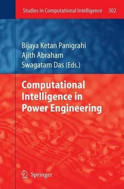 Computational Intelligence In Power Engineering By Ajith Abraham English Paper Eur 20172