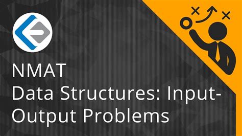 What Are Data Structures Or Input Output Problems Nmat 2019 Youtube