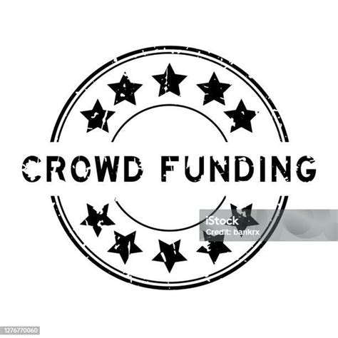 흰색 배경에 스타 아이콘 라운드 고무 씰 스탬프와 그런지 블랙 크라우드 펀딩 단어 경제에 대한 스톡 벡터 아트 및 기타 이미지 경제 고무 군중 Istock