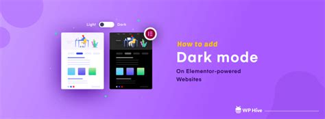 Easiest Way To Add Elementor Dark Mode To Your Website WP Hive