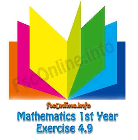exercise 4 9 solution mathematics 1st year