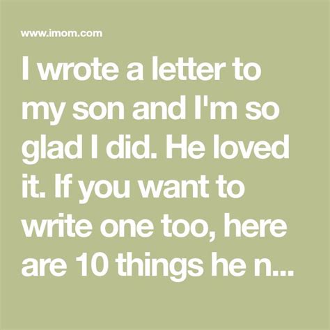 A Letter To My Son Things Moms Should Say Imom Letters To My