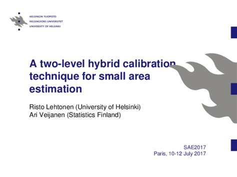 Pdf A Two Level Hybrid Calibration Technique For Small Area