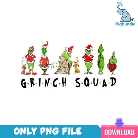 Grinch Squad Png Bigbundlesvg