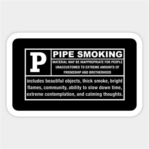 Pipe Smoking Warning Label Pipe Smoking Sticker Teepublic