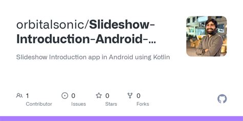 GitHub Orbitalsonic Slideshow Introduction Android Kotlin Slideshow Introduction App In