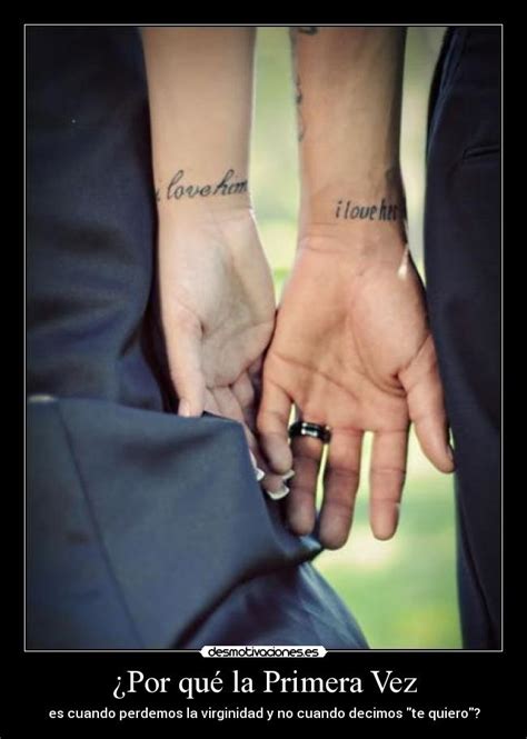 Por qué la Primera Vez Desmotivaciones