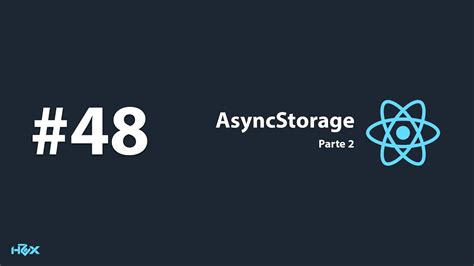 Curso De React Native Desde Cero Capitulo 48 Asyncstorage Parte 2 Youtube