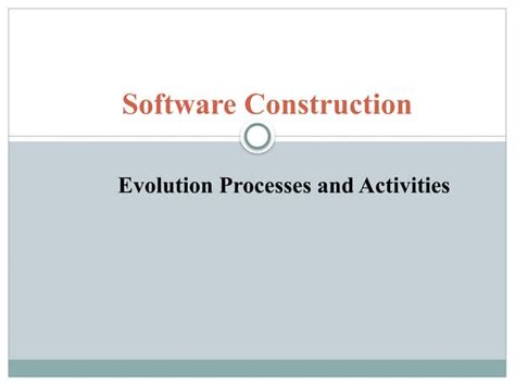 Lec17software Construction And Developmentpptx