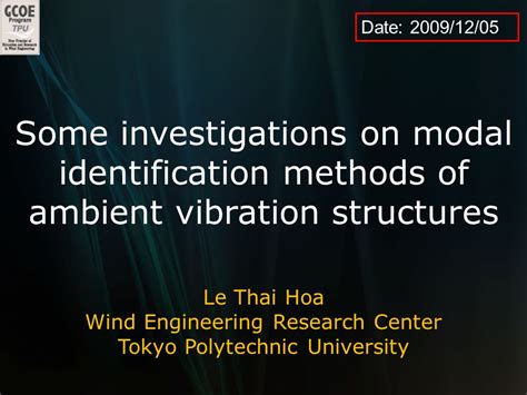 Date 2009 12 05 Some Investigations On Modal Identification Methods Of