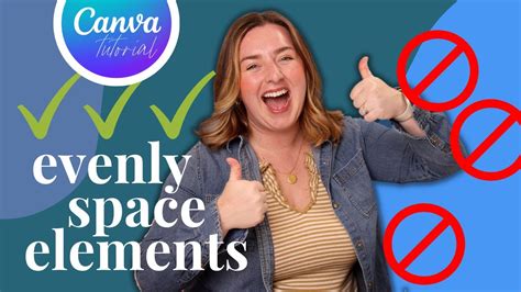 how to evenly space elements on canva youtube