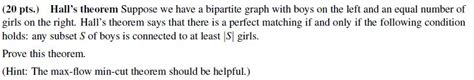20 pts hall s theorem suppose we have a bipartite