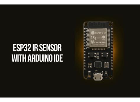 Esp32 Ir Sensor With Arduino Ide Oceanlabz