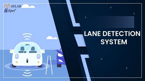 Lane Detection System Matlab Helper