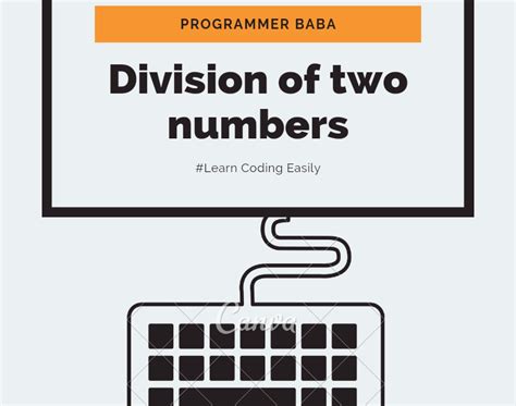 Division Of Two Numbers In C Language