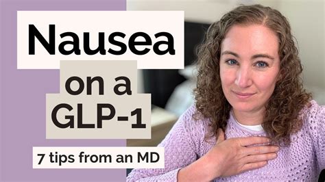 How To Prevent And Treat Nausea On A Glp 1 Youtube