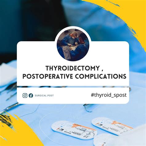 Surgical Post ⭕️ Post Thyroidectomy Complications 🔘 Although The Best Known Complication Of