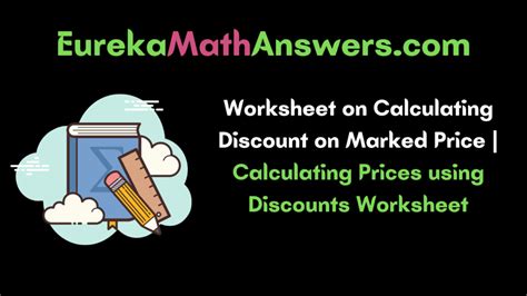 worksheet on calculating discount on marked price calculating prices
