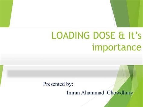Loading Dose Plus Iv Infusion Pptx