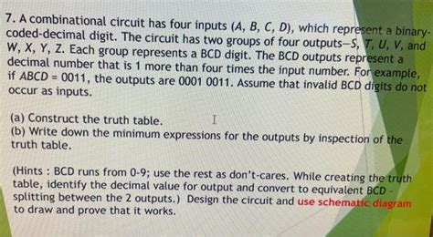 solved 7 a combinational circuit has four inputs a b c d