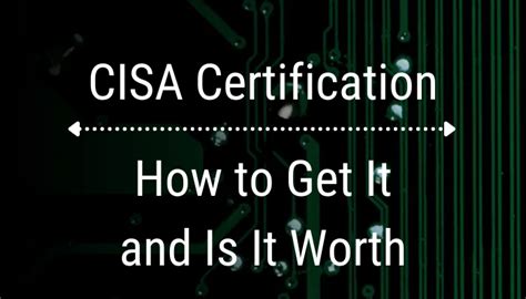 How Can A Cisa Certification Add Value To Your Career Isecprep