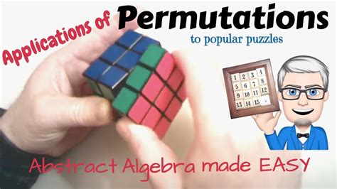 abstract algebra puzzles and permutations youtube