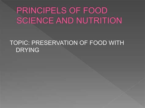 Drying Preservation Pptx