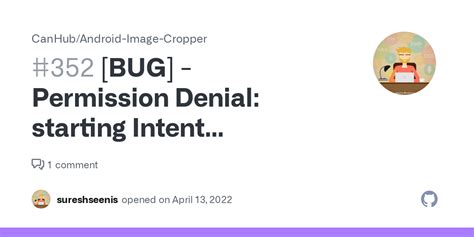 Bug Permission Denial Starting Intent Actandroidmediaactionimagecapture · Issue 352