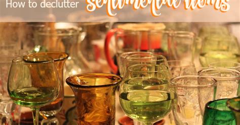 Beautifully Organised How To Declutter Sentimental Items