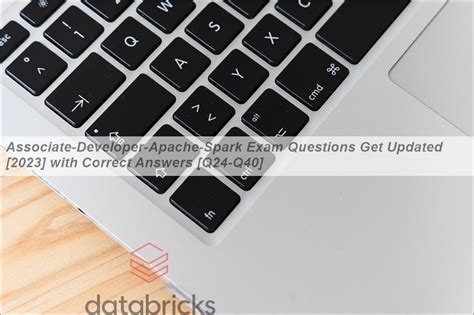 associate developer apache spark exam questions get updated [2023] with