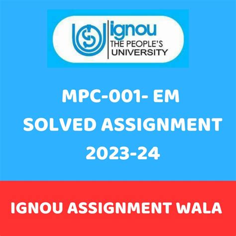 IGNOU MPC SOLVED ASSIGNMENT IGNOU Assignment Wala