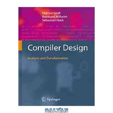 دانلود کتاب compiler design analysis and transformation بلیان