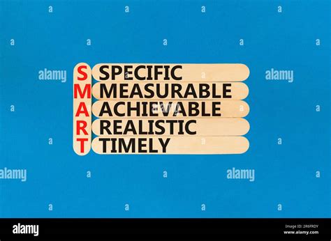 Smart Symbol Concept Words Smart Specific Measurable Achievable Realistic Timely On Wooden