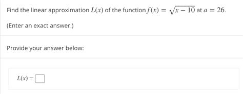 Solved Find The Linear Approximation Lx Of The Function