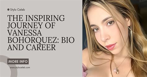 The Inspiring Journey Of Vanessa Bohorquez Bio And Career Stylo Celeb