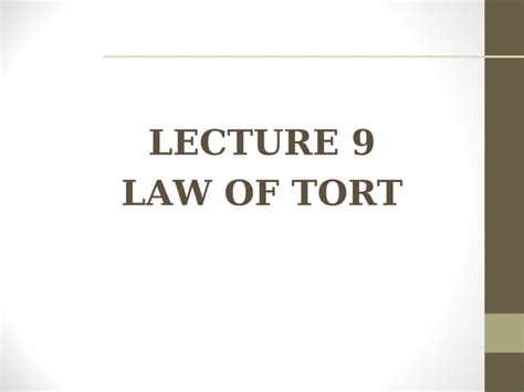 Tort Law Lecture Notes In Ppt Part One Pdf