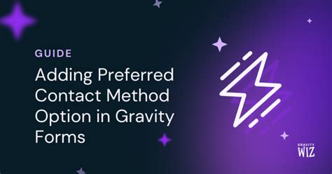 Adding Preferred Contact Method Option In Gravity Forms Gravity Wiz