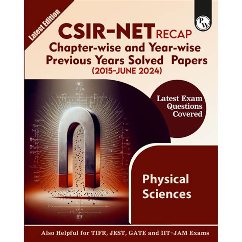 Buy Pw Csir Net Recap Physical Sciences Chapterwise And Yearwise Previous Years Solved Papers