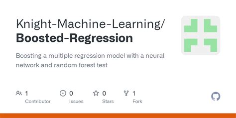 github knight machine learning boosted regression boosting a