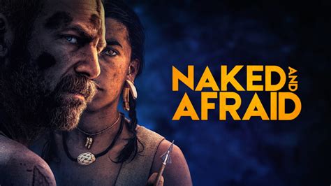 Naked And Afraid Cancelled Or Renewed 2026 2027 Premiere Dates