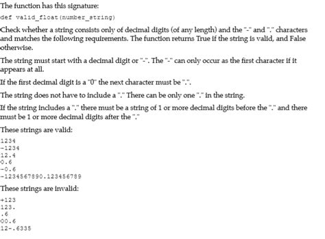 Solved The Function Has This Signature Def Valid Float