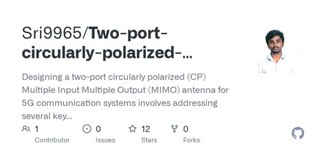 Github Sri9965two Port Circularly Polarized Mimo Antenna Design And Investigation For 5g