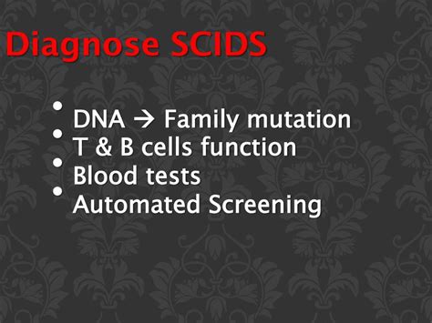 Ppt Severe Combined Immune Deficiency Syndrome Scid Scids Xscid