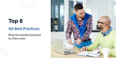 top 8 qa best practices keenethics