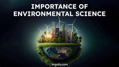 What Is The Components And Importance Of Environmental Science