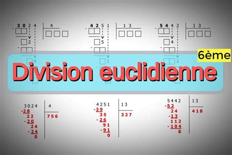 Division Euclidienne 6ème Cours Et Exercices Prof Innovant