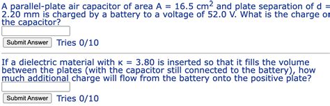 Solved A Parallel Plate Air Capacitor Of Area A 16 5 Cm2 And